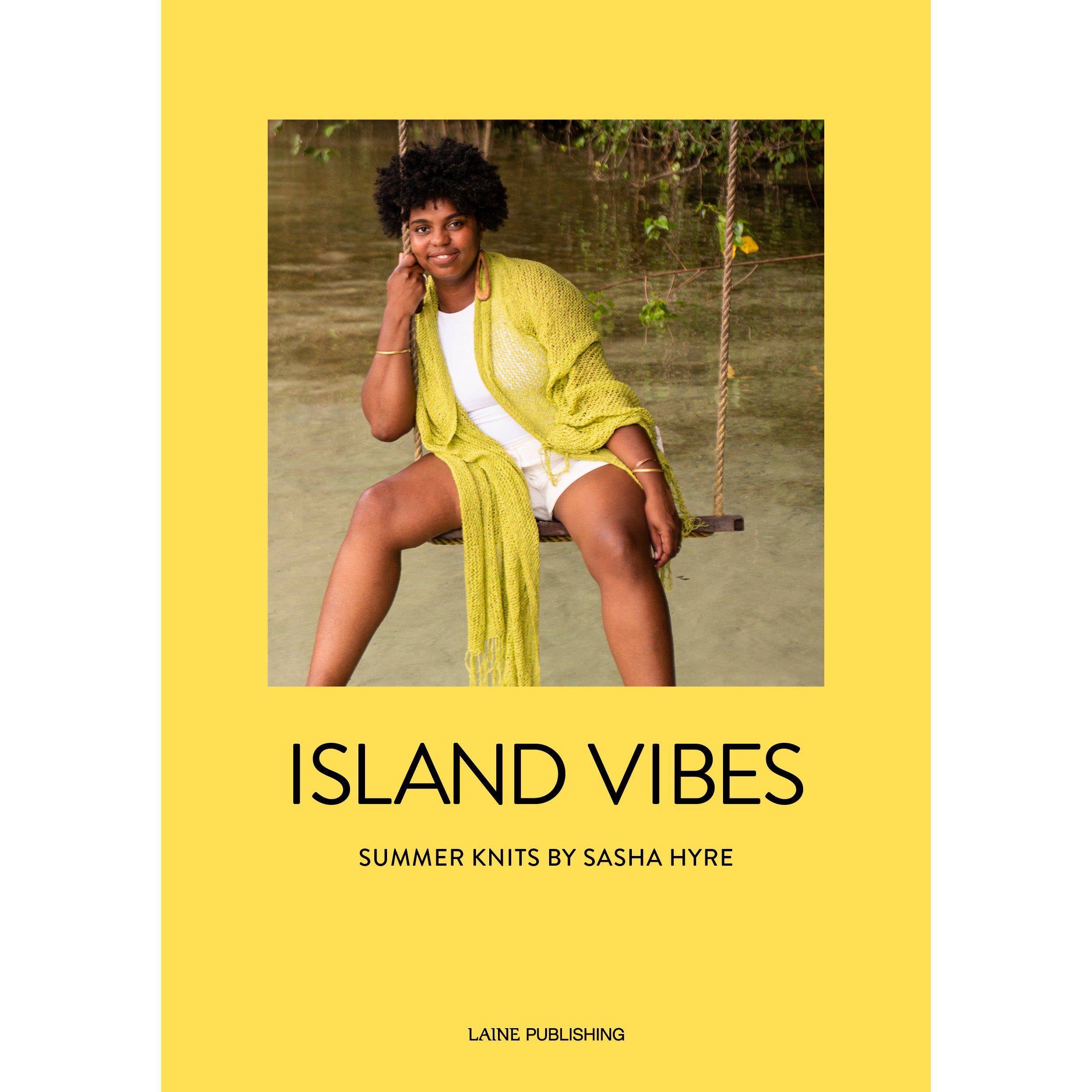 Island Vibes (Sasha Hyre) – Spun